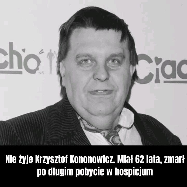 Nie żyje Krzysztof Kononowicz. Miał 62 lata, zmarł po długim pobycie w hospicjum Czytaj więcej ...